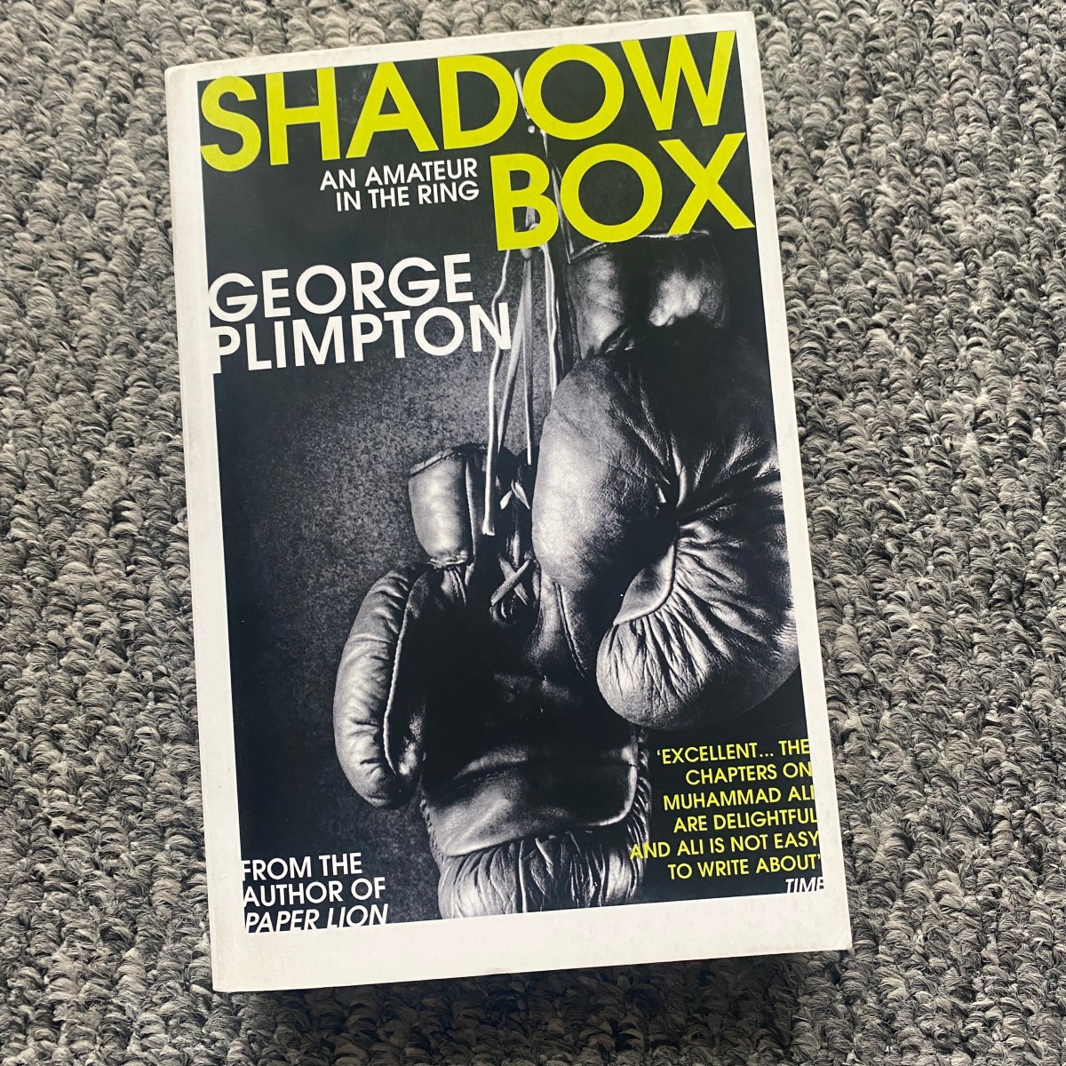 #16: ‘Shadow Box’ by George Plimpton – Writers on Boxing