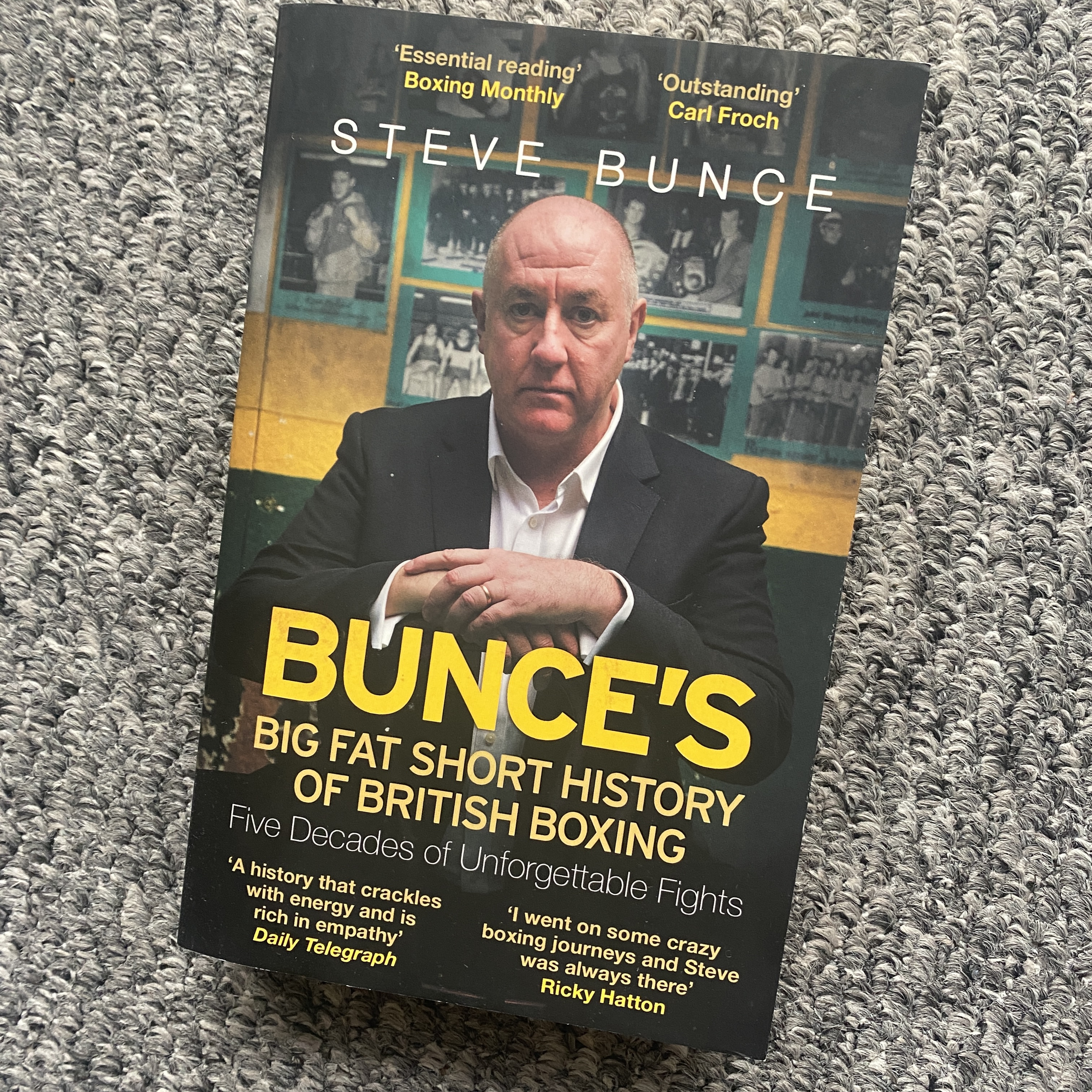 #13: ‘Bunce’s Big Fat Short History of British Boxing’ by Steve Bunce ...