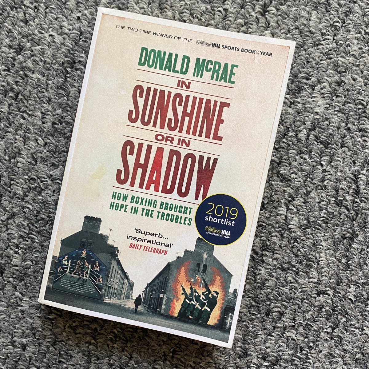 #22: ‘In Sunshine or in Shadow’ by Donald McRae – Writers on Boxing
